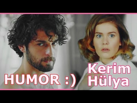 Hayat Şarkısı ☆ Hülya & Kerim ☆ [HUMOR] :)