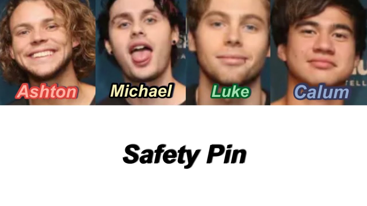 5SOS - Safety Pin (Color Coded Lyrics) - YouTube