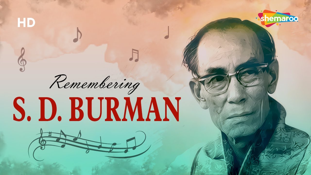 S. D. Burman Top 15 Hits | Remembering S. D. Burman | Classic Old ...