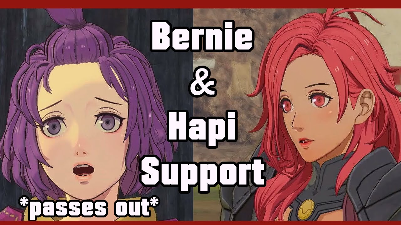 Fire Emblem Warriors: Three Hopes - Bernadetta and Hapi Support C & A ...