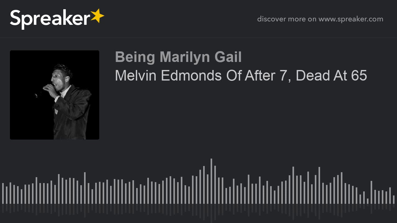 Melvin Edmonds, Brother of Kenny "Babyface" Edmonds Of After 7, Dead At ...