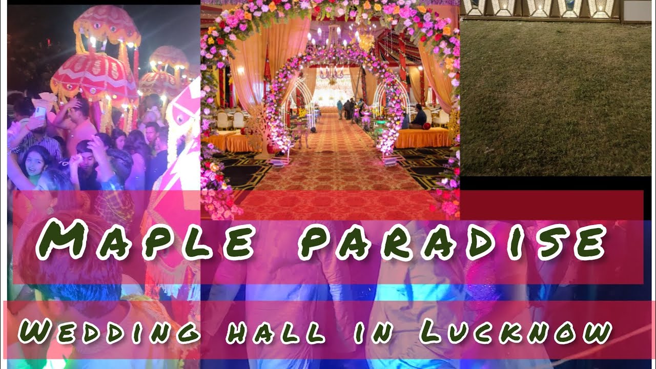 Maple Paradise || One Of The Best Hotel In Lucknow || Wedding Mini vlog ...