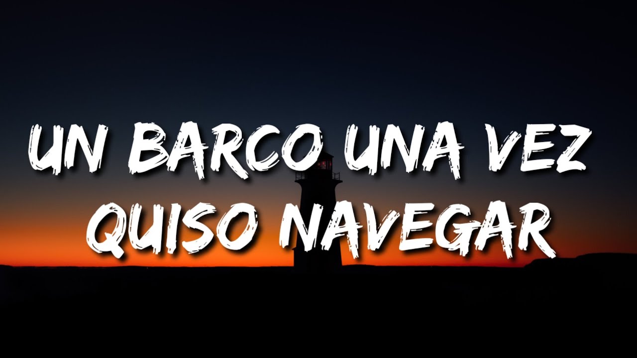 un barco una vez quiso navegar y su nombre era la tetera del mar ⛵ 540p ...