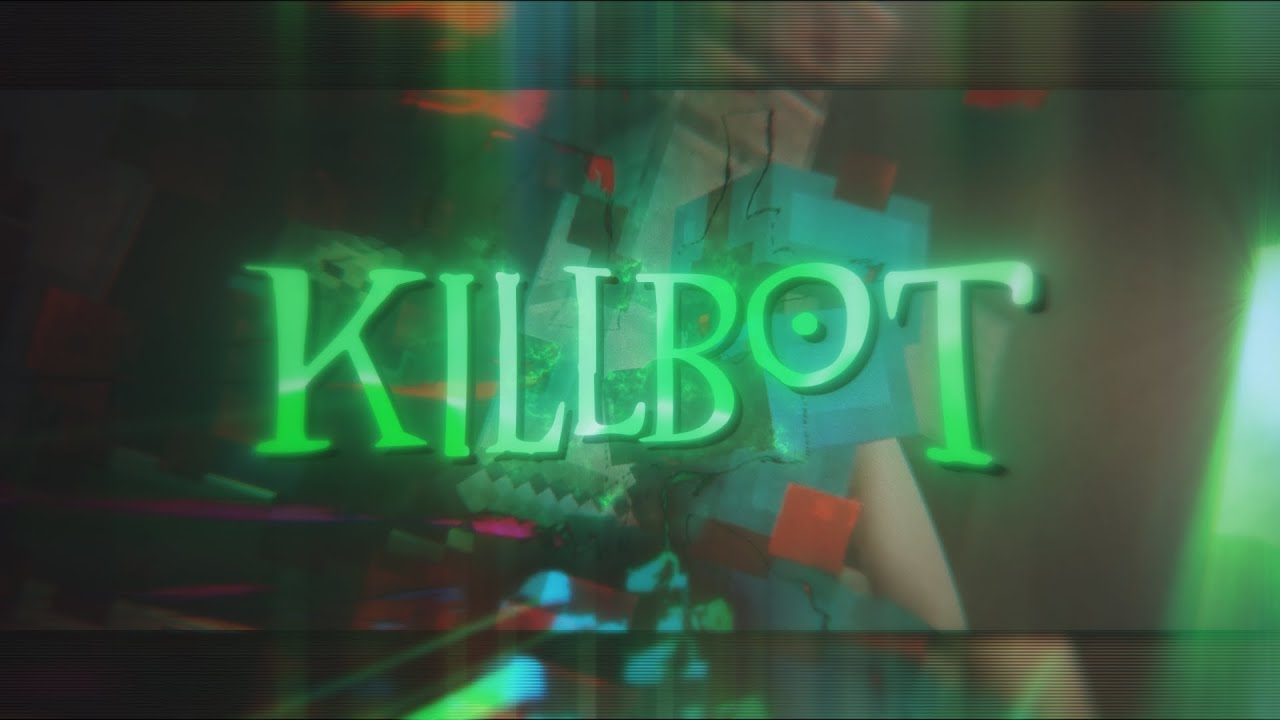 KILLBOT (Clips in desc) | Minecraft Montage - YouTube