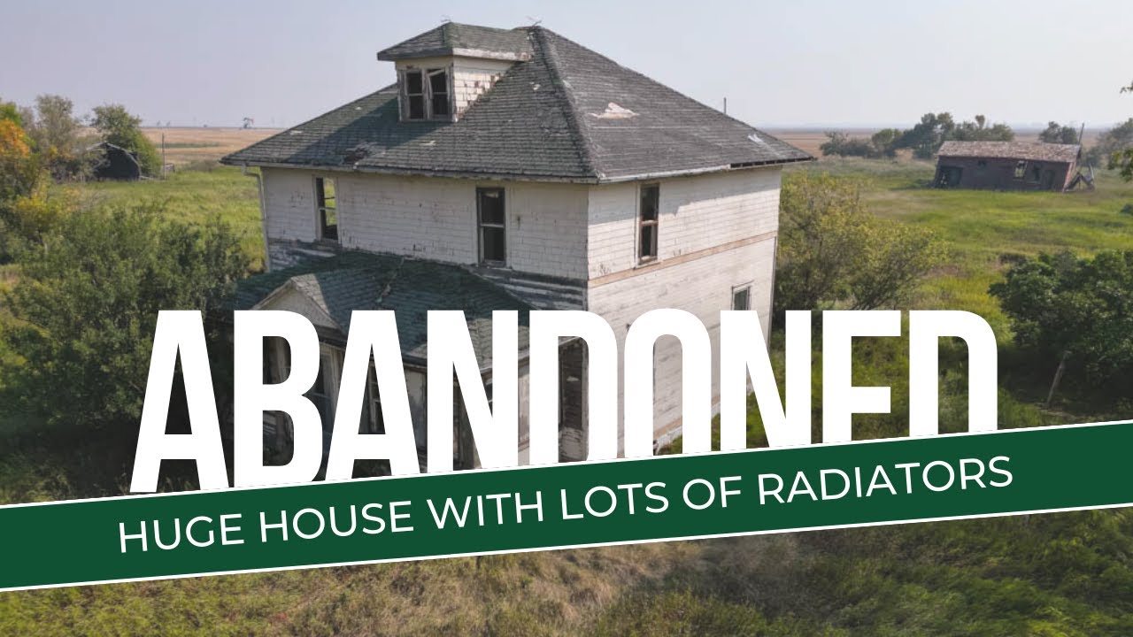 Abandoned Saskatchewan: Exploring a Huge Abandoned House in Rural ...