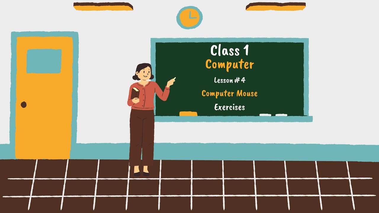 Class 1 I Computer I Lesson #4 I Topic Computer Mouse Exercises - YouTube