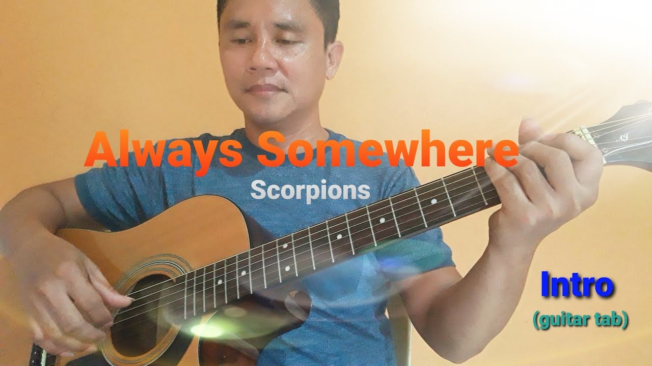 ALWAYS SOMEWHERE [intro] Scorpions - YouTube