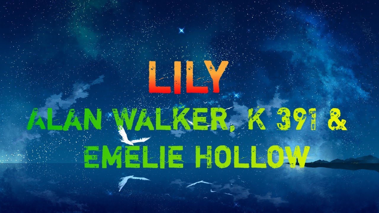 Lily - Flute Cover | Alan Walker | K-391 | Emelie Hollow | Feat. H ...