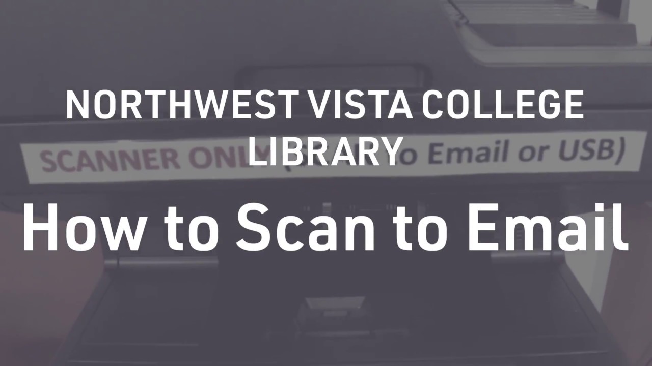 How to Scan to Email - NVC Library - YouTube