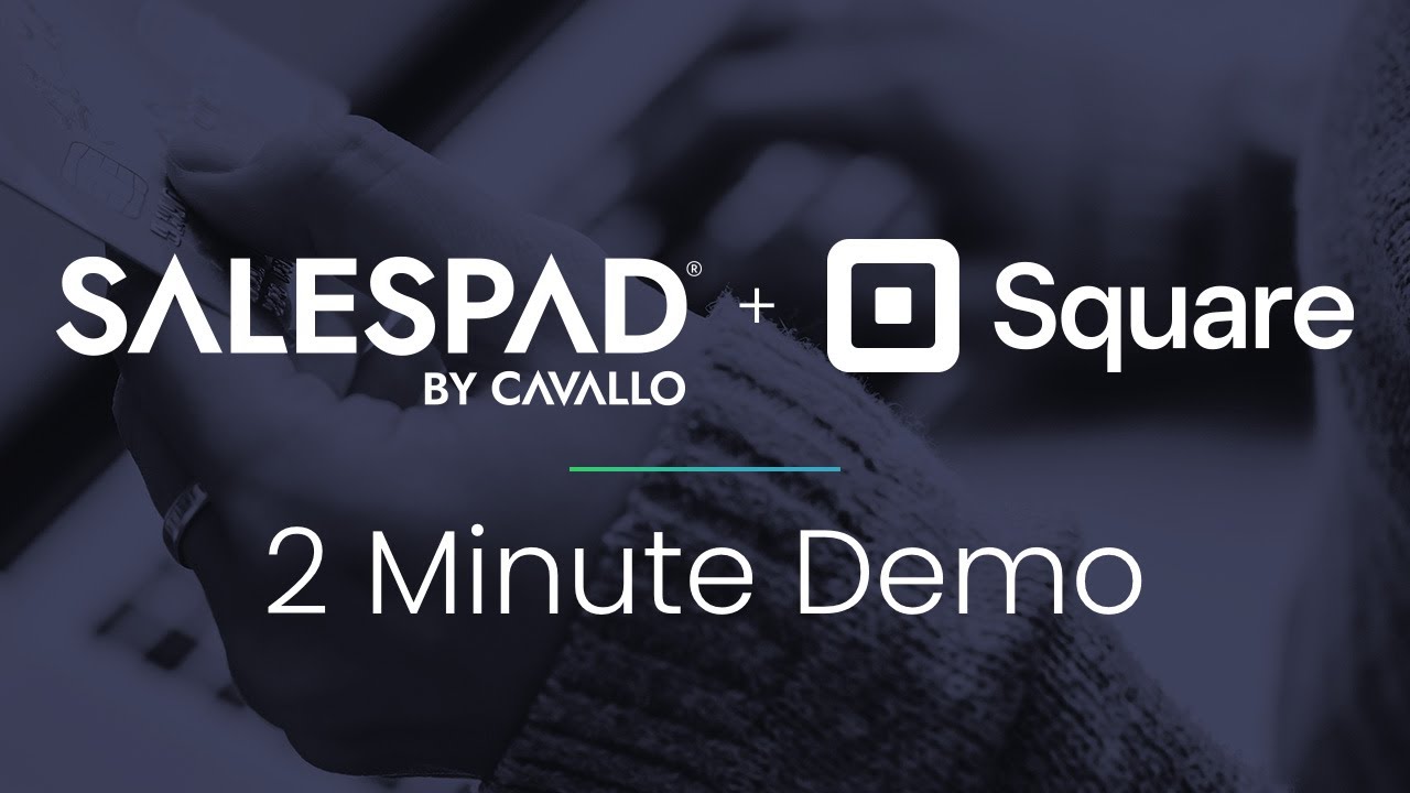 Secure, Easy, and Reliable Credit Card Payments in Microsoft GP / SalesPad by Cavallo + Square ...