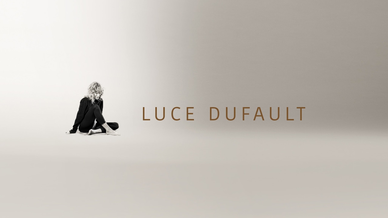 Luce Dufault | Site officiel