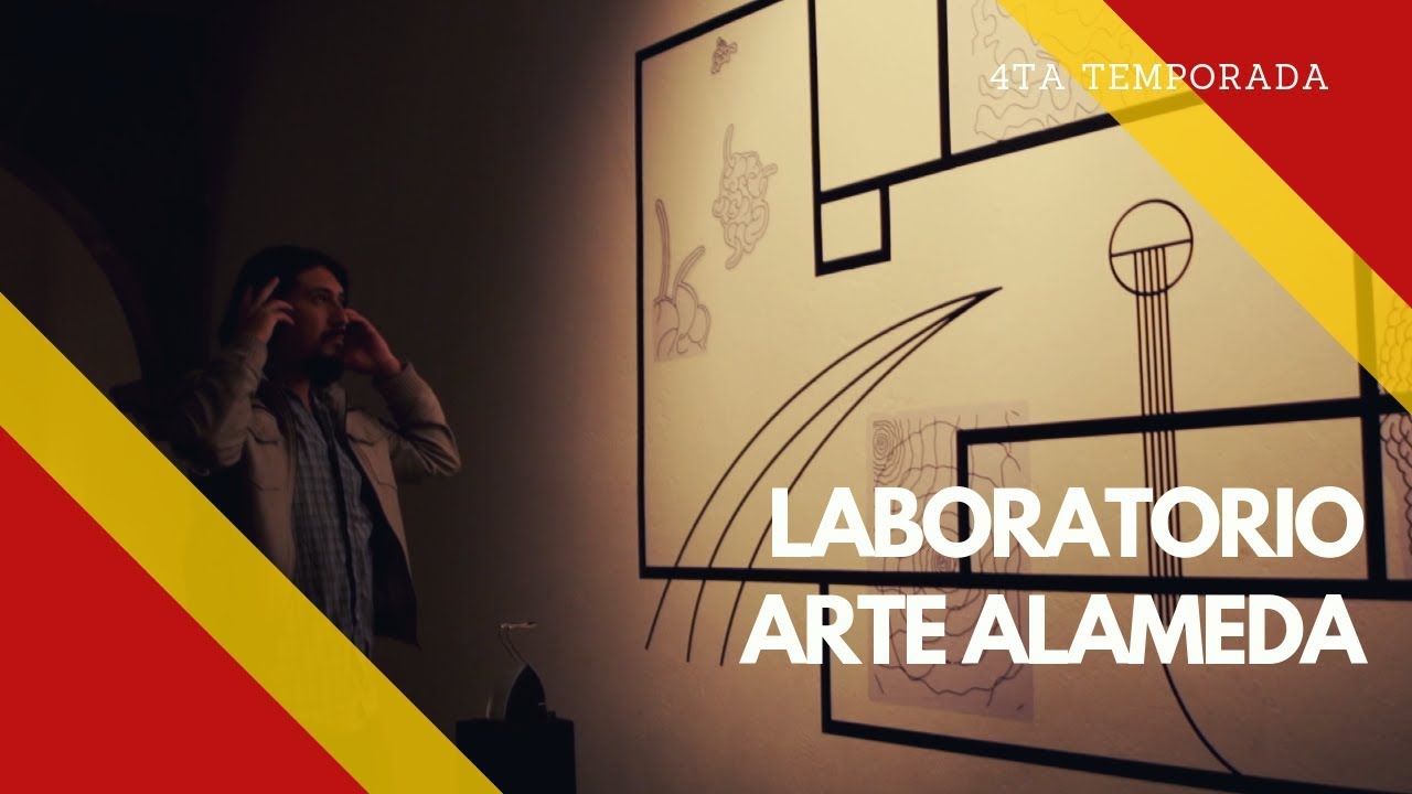 🧪Laboratorio Arte Alameda - Jaime Lobato - YouTube