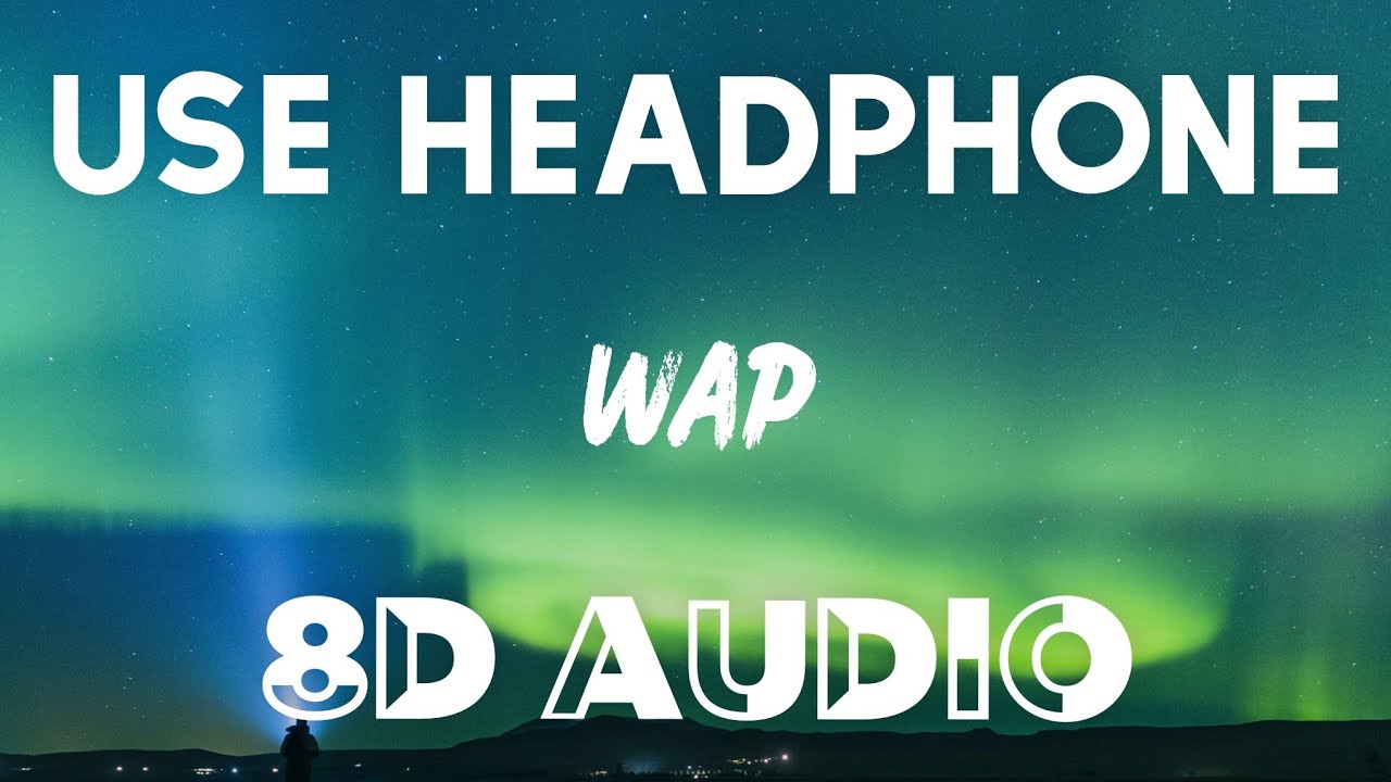 Cardi B - WAP (8D AUDIO) feat. Megan Thee Stallion - YouTube