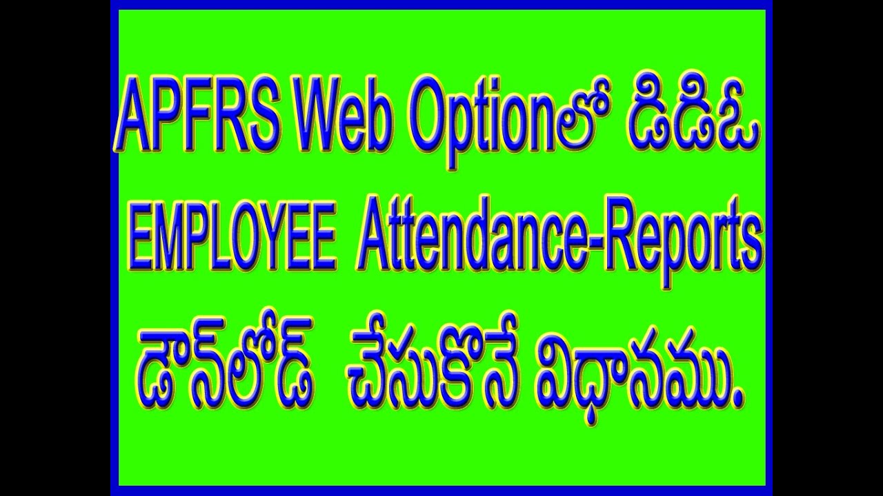 APFRS ATTENDANCE REPORTS DOWNLOAD - YouTube