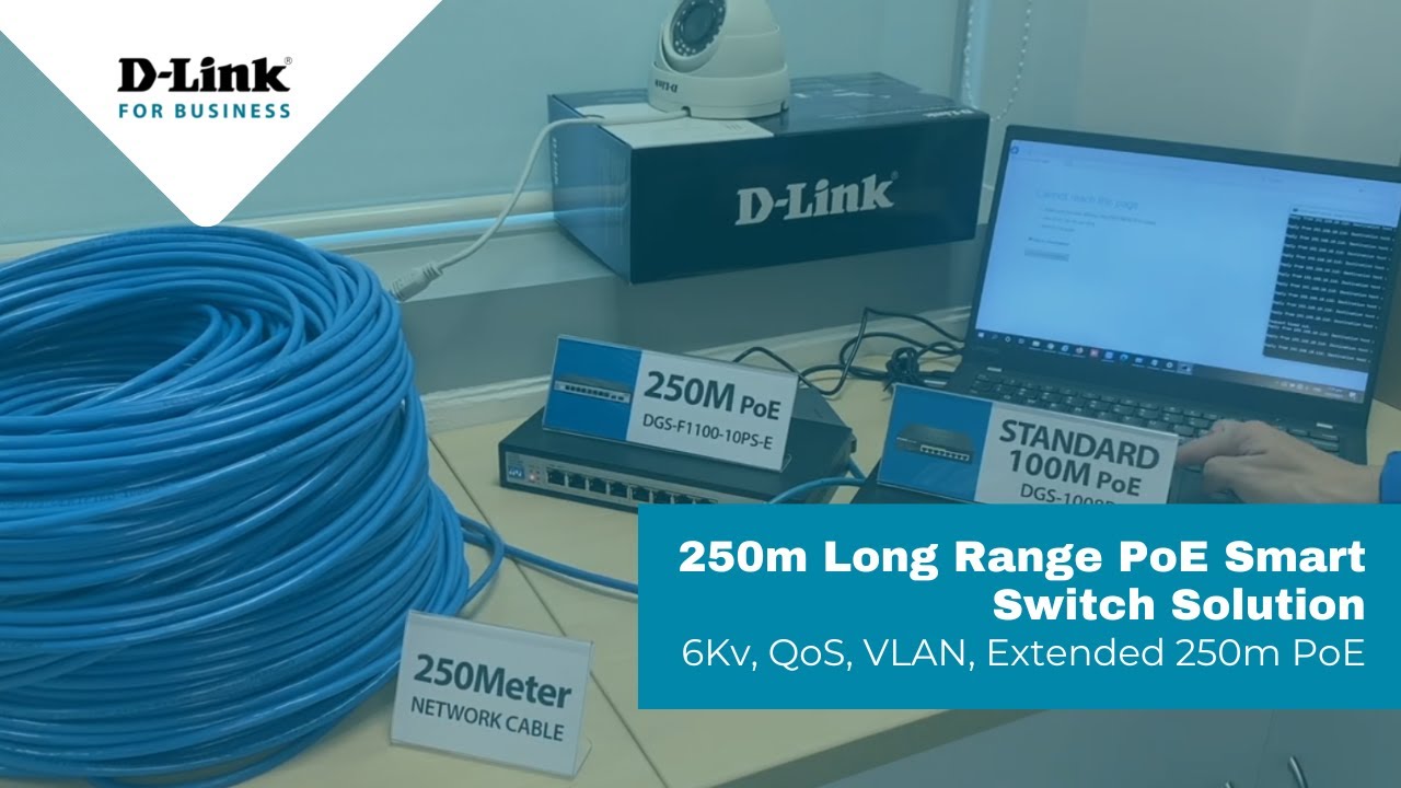 D Link 250m Long Range PoE Smart Switch Solution 6Kv, QoS, VLAN ...