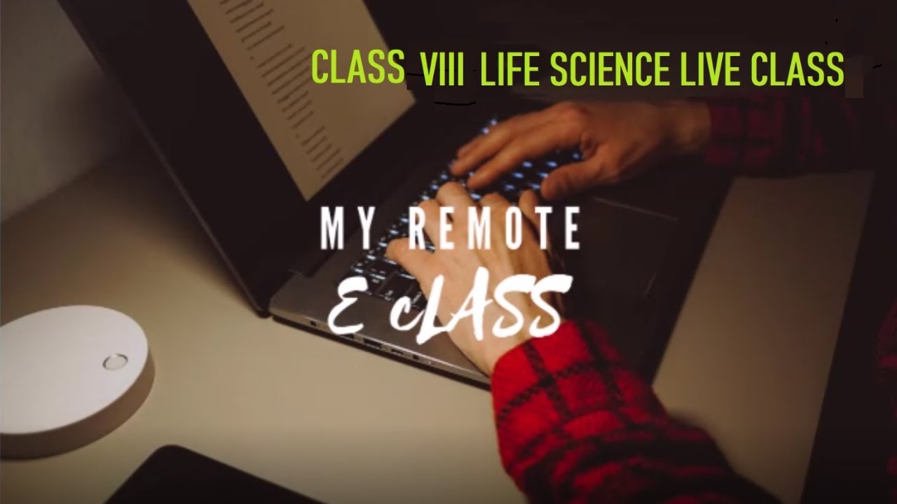 Class VIII Life Science Class Live YouTube class-viii-life-science-class-live-youtube