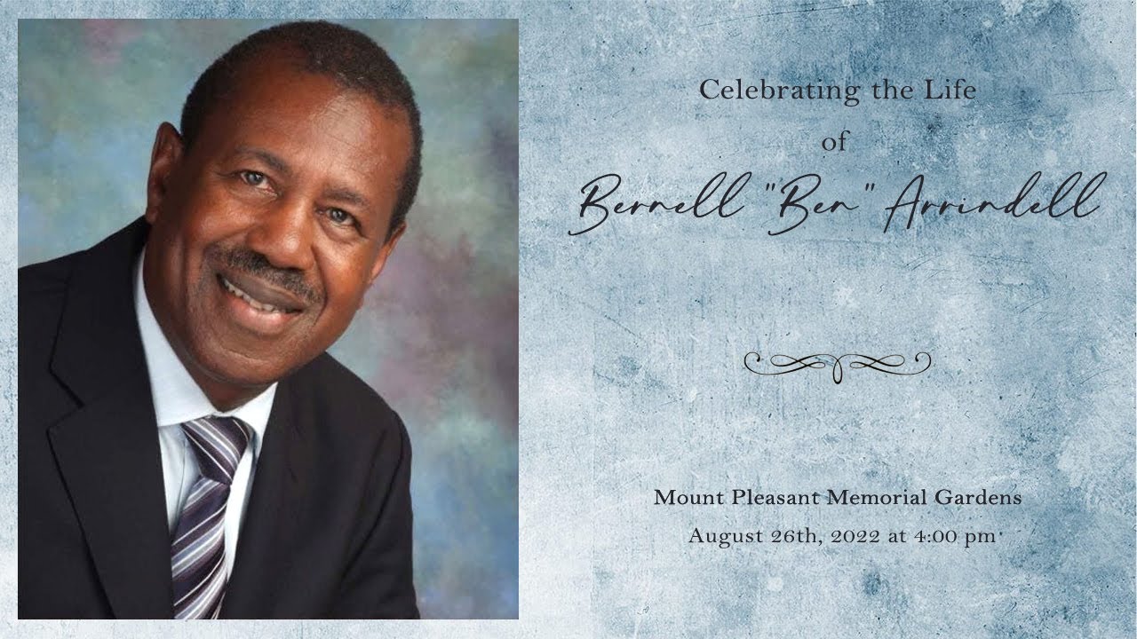 Celebrating The Life of Bernell "Ben" Arrindell - YouTube