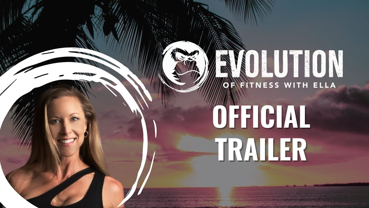 Evolution of Fitness with Ella | Redefining Strength, Movement ...