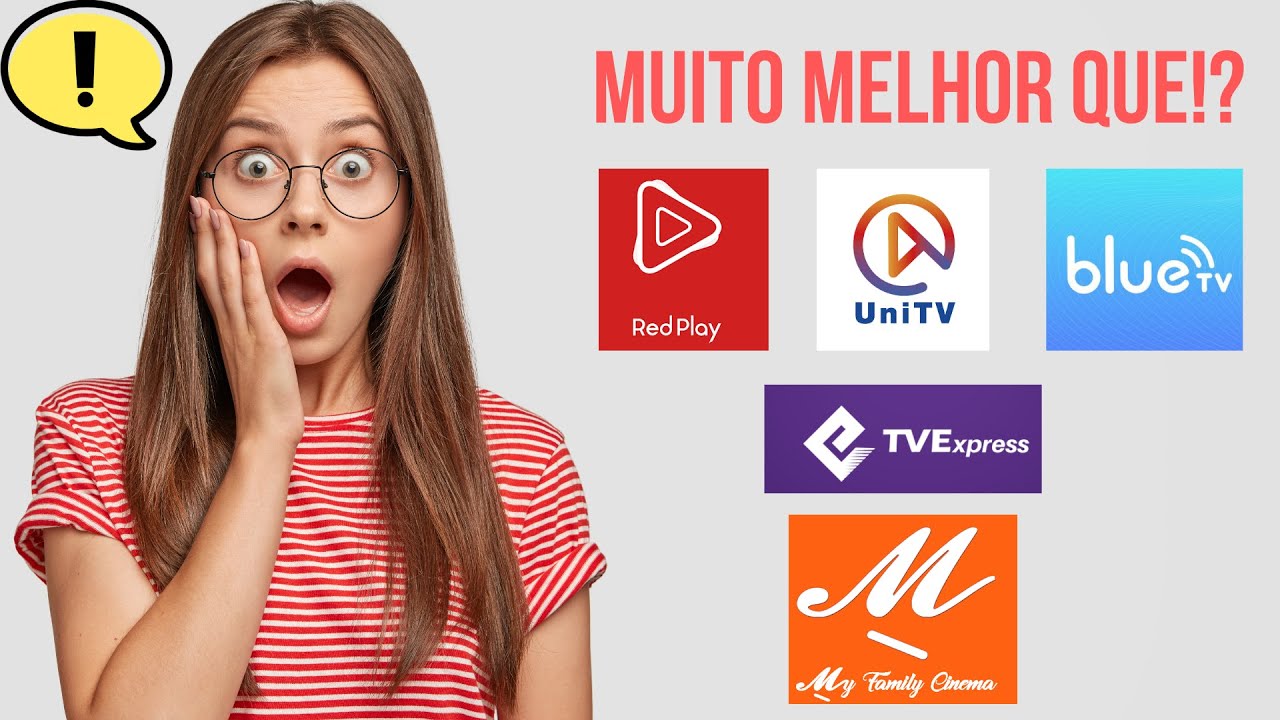Muito Melhor Que!? Redplay, Blue TV, TV Express, Unitv, My Family ...