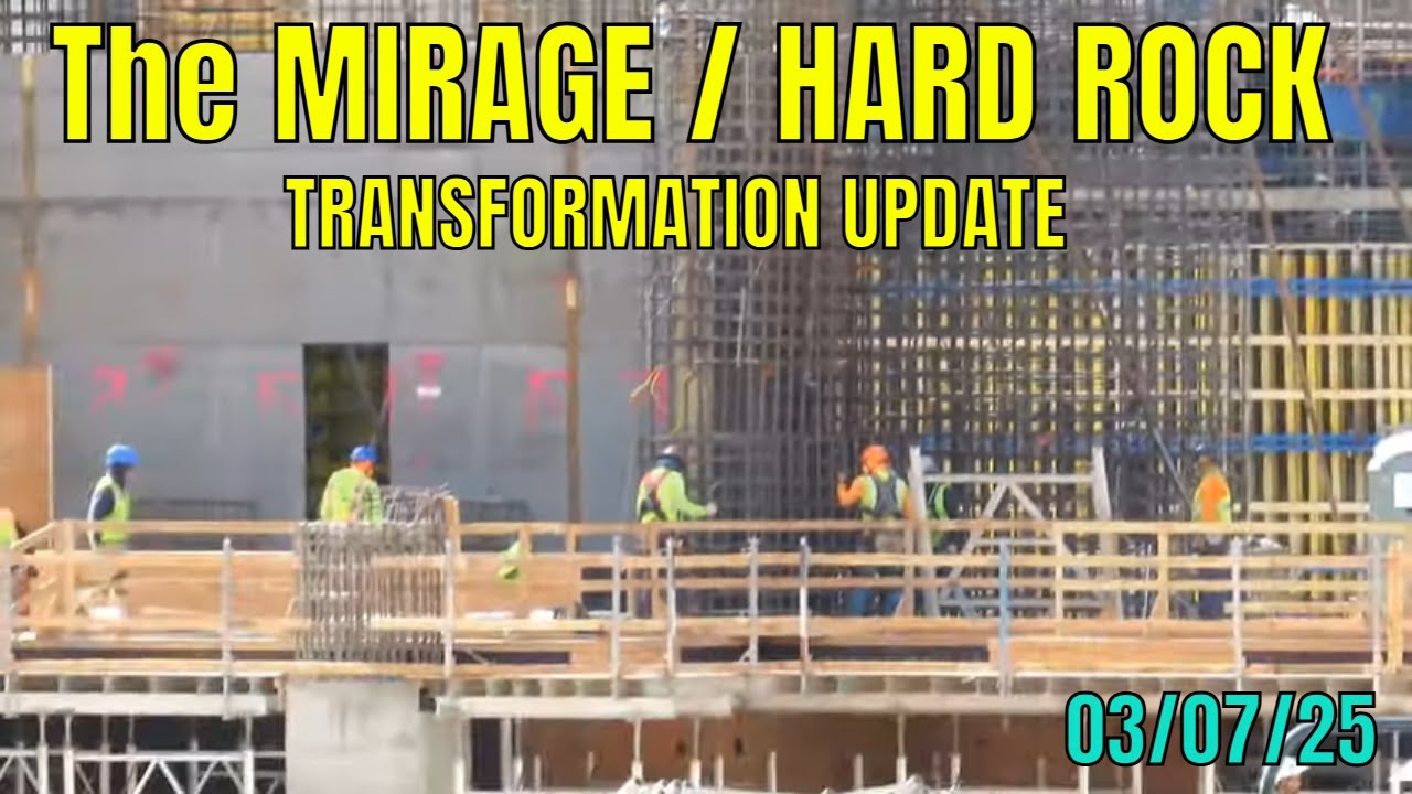 Mirage to Hard Rock Hotel Las Vegas Transformation Update 03 07 2025 ...