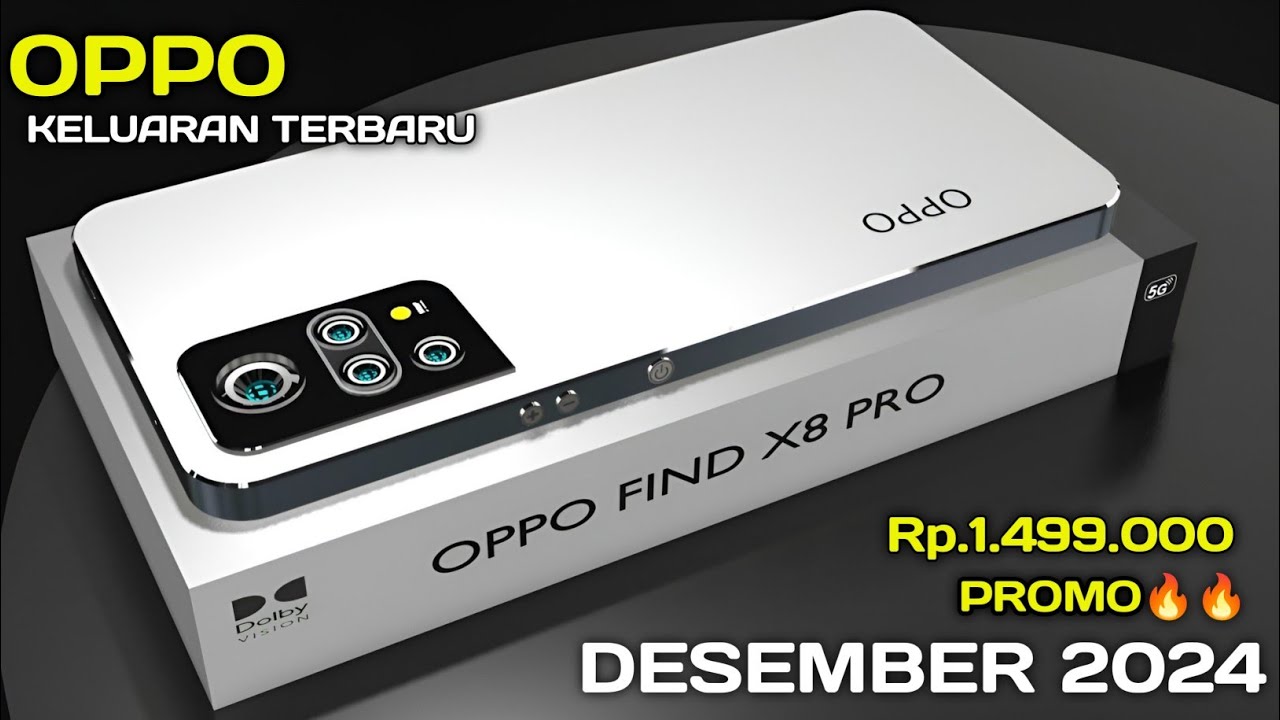 LAYAR LENGKUNG, RAM 12GB/256GB, SNAPDRAGON 8 GEN 3 - HP OPPO KELUARAN ...