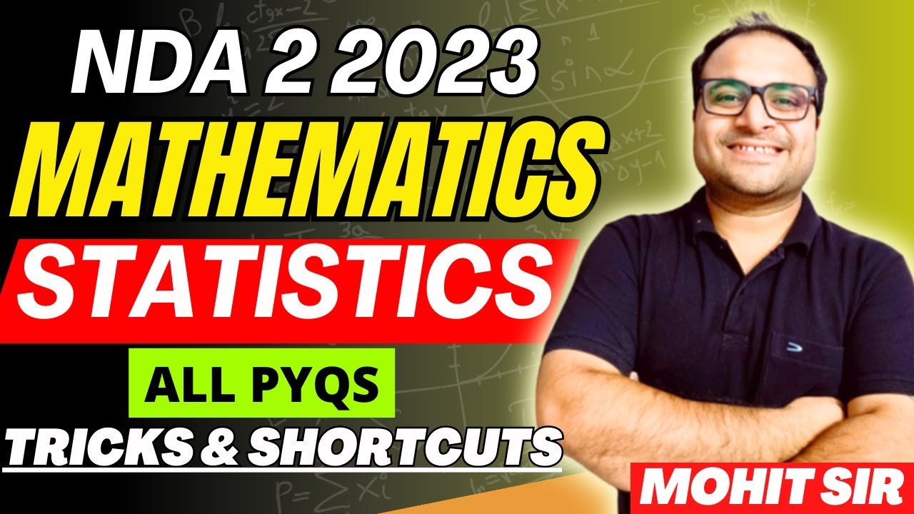 NDA 2 2023 Maths Paper Solution 😍 | STATISTICS All Qs in 20 Mins With ...