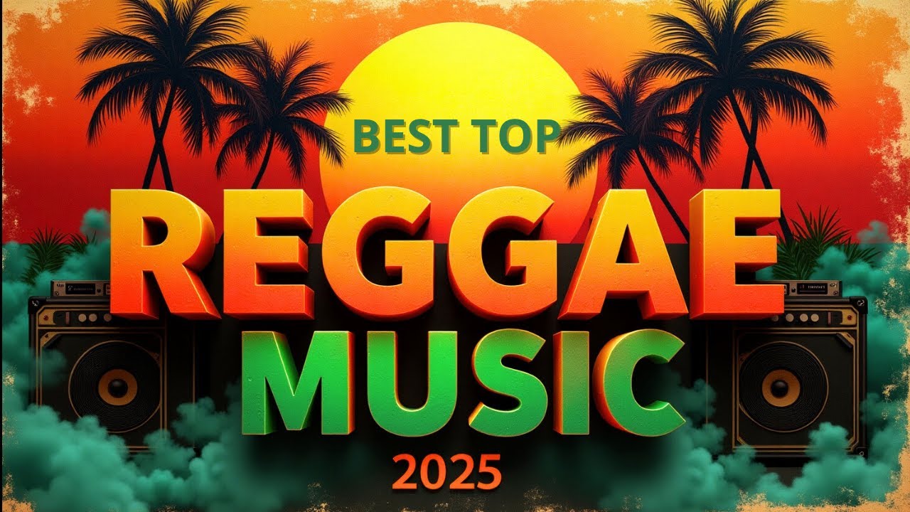 Reggae Music Mix 2025 🎸 New Reggae Love Songs 🔔 All Time Favorite ...