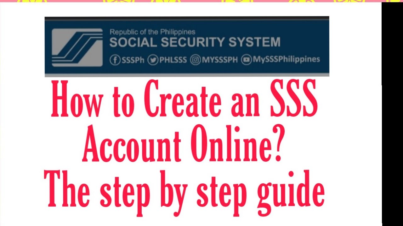 How to create an account online on SSS?/Step by step guide on how to ...