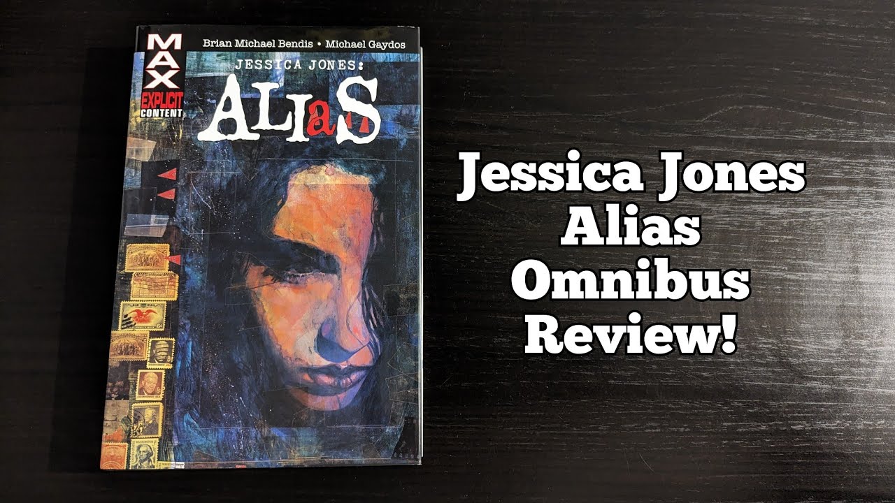 Jessica Jones: Alias Omnibus Review - YouTube
