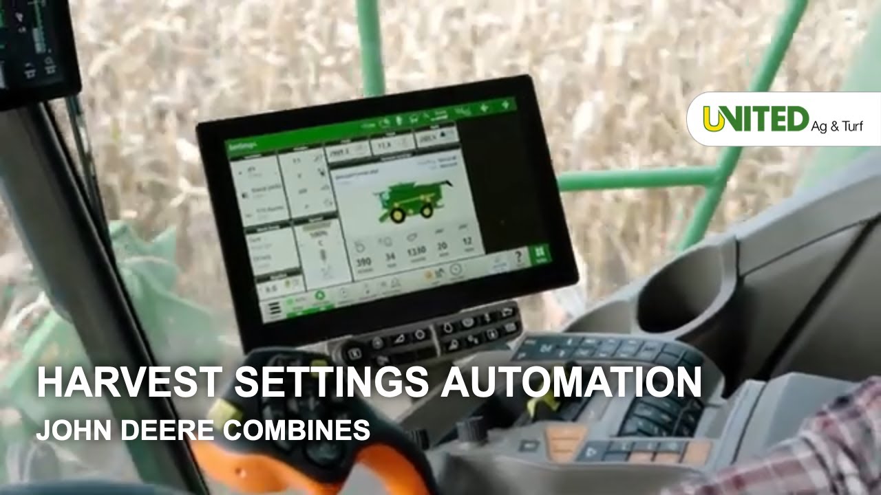 Harvest Settings Automation - John Deere Combines - YouTube