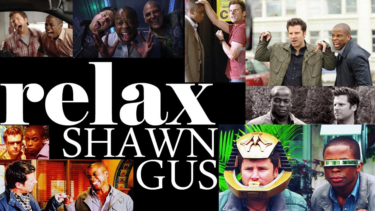 Relax - Shawn/Gus [Psych] - YouTube
