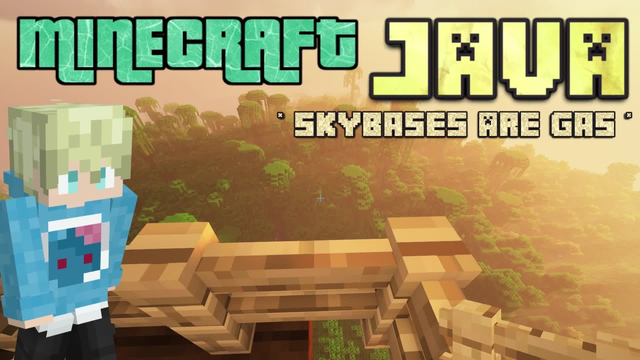 JAVA Skybases are just Plain More FUN - YouTube