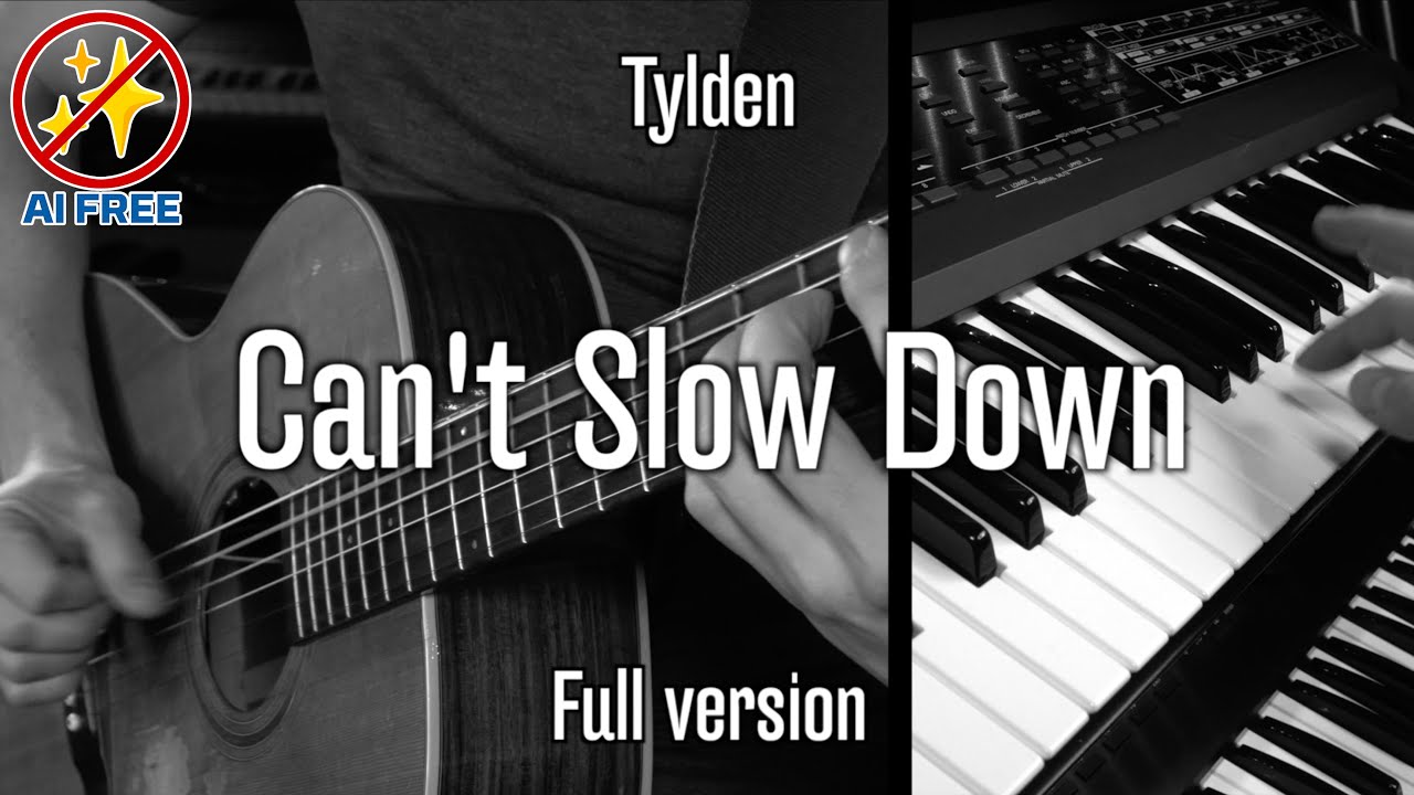 Tylden - Can't Slow Down [Full Version] - YouTube Music