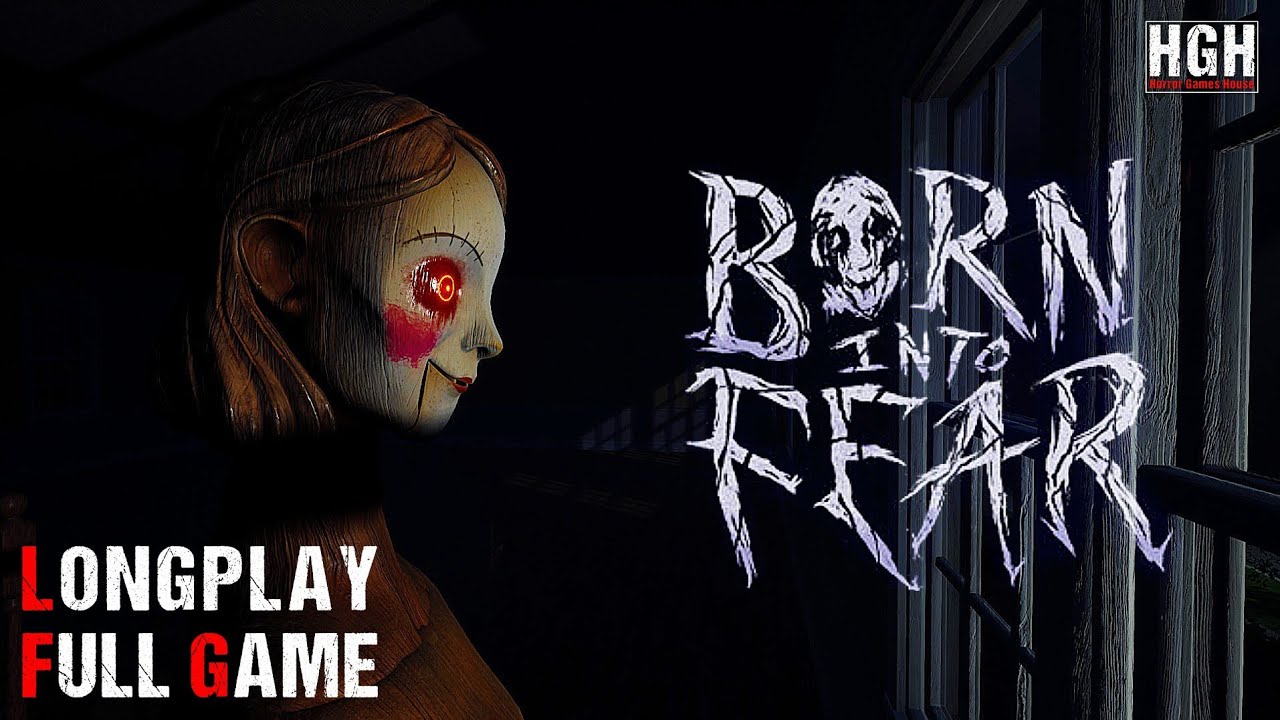 Born Into Fear | Full Game | Longplay Walkthrough Gameplay No ...