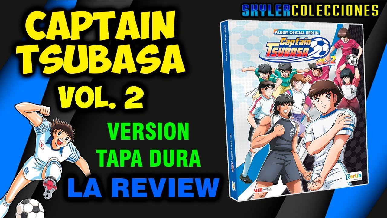 REVIEW ALBUM TAPA DURA CAPITAN TSUBASA VOL 2 – EDITORIAL BERLIN ...