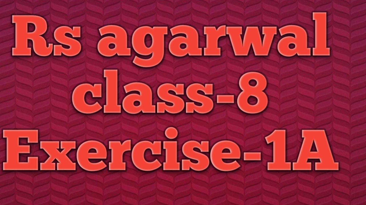 Rs agarwal maths solution class 8 Lecture 2 - YouTube