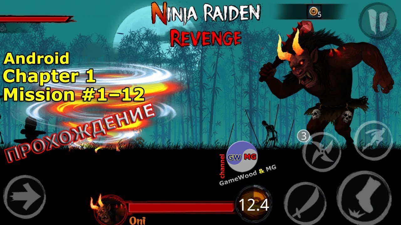 Chapter 1. Missions 1–12. Прохождение игры Ninja Raiden Revenge на ...