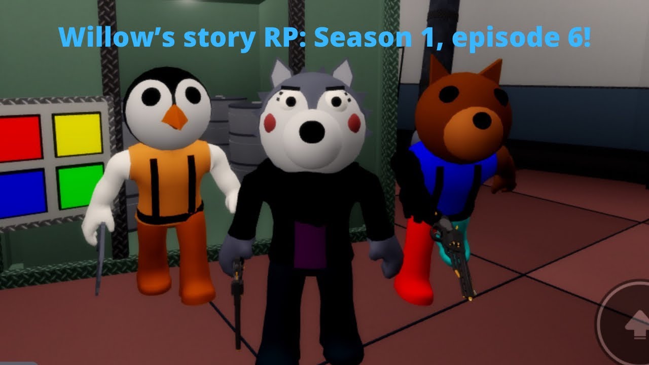 Willow’s story RP: Season 1, Episode 6 - YouTube