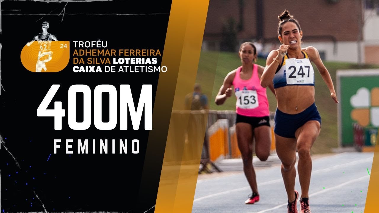 ANNY DE BASSI FAZ PB E VENCE OS 400M | TROFÉU ADHEMAR FERREIRA DA SILVA ...