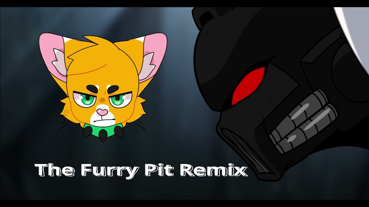 The Furry Pit Remix - YouTube