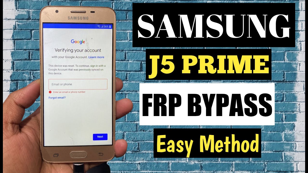 Samsung J5 Prime (G570F) FRP Bypass Final Solution 2022 Binary U3,U4 ...