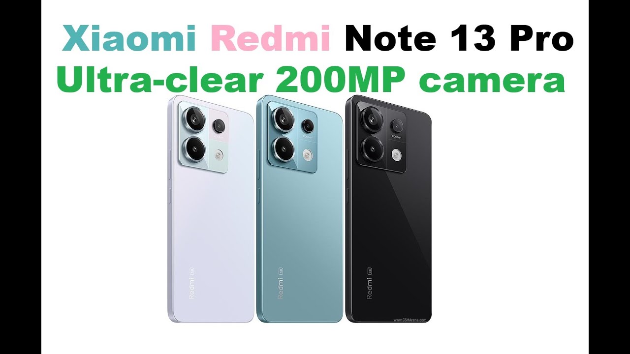 Xiaomi Redmi Note 13 Pro 5G , Ultra-clear 200MP camera with OIS - YouTube