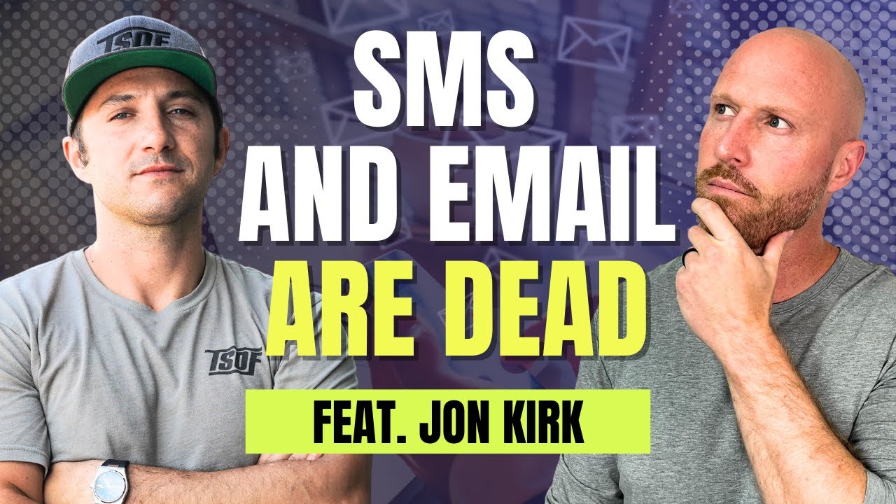 Is Email and SMS Marketing for Real Estate dead? | Jon Kirk - YouTube