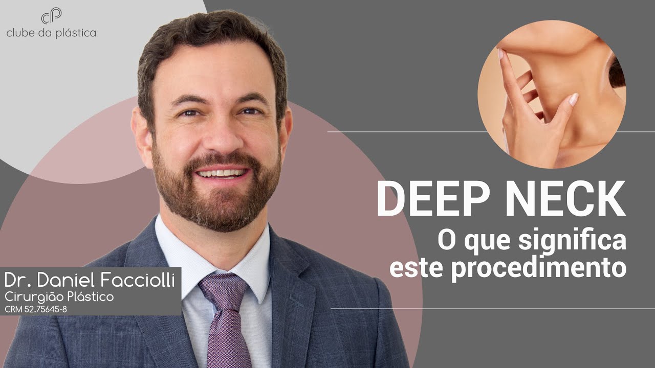 Clube da Plástica: DEEP NECK - o que significa este procedimento ...