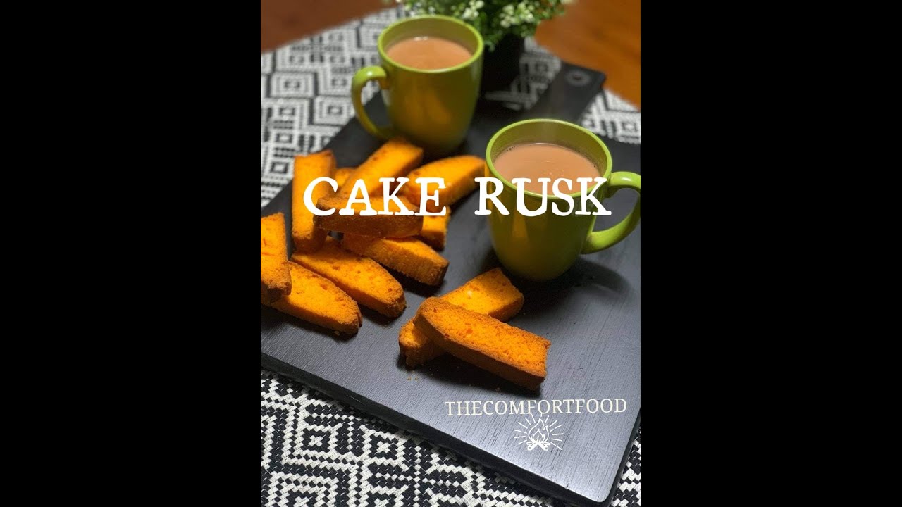 CAKE RUSK/PAKISTANI STYLE BAKERY SNACKS - YouTube