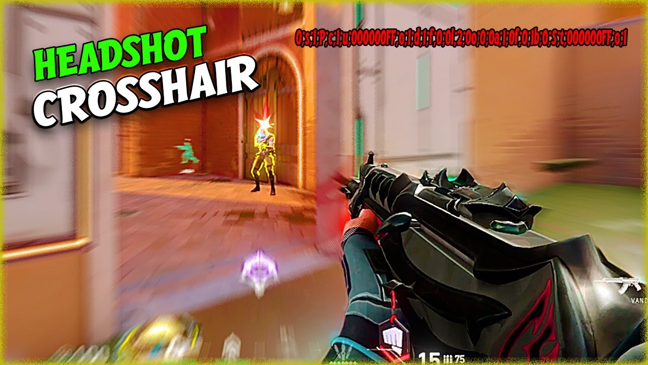 Best crosshair for valorant headshots - fullrolf