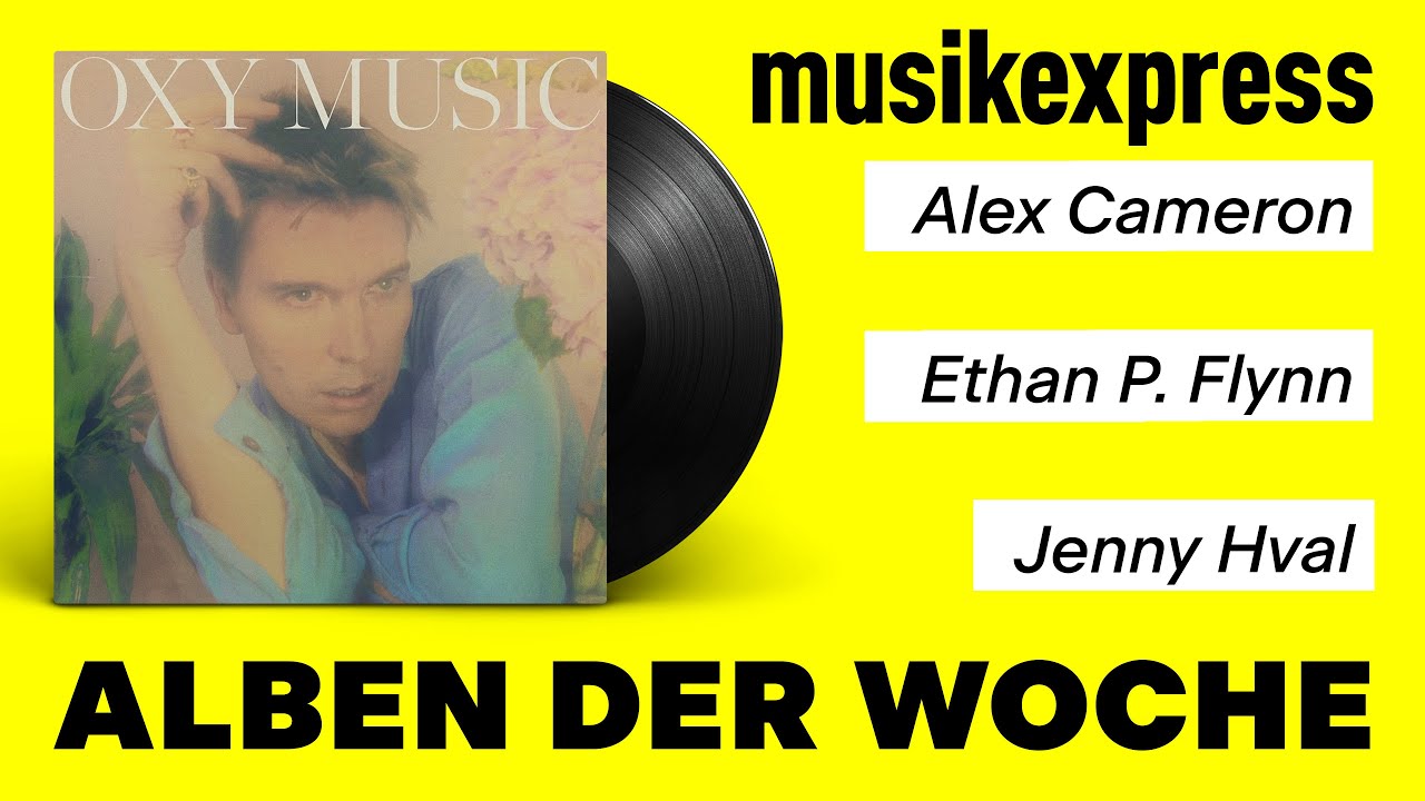 Alben der Woche: Alex Cameron, Ethan P. Flynn und Jenny Hval - YouTube