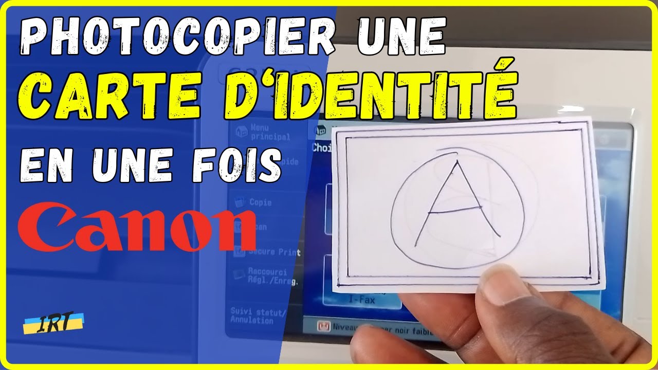 Comment faire la copie d'une carte d'identité - ID card copy sur photocopieur CANON (iR-Adv ...