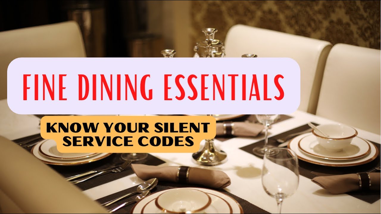 🍽🥂FINE DINING ESSENTIALS KNOW HOW TO HOLD YOUR CUTLERY KNOW YOUR SILENT ...
