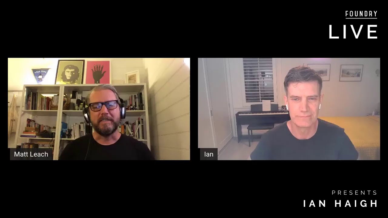 Foundry LIVE online w/ Ian Haigh - YouTube